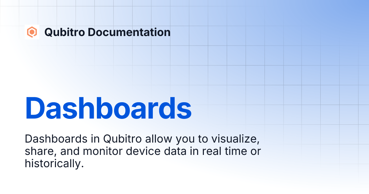Dashboards | Qubitro Documentation