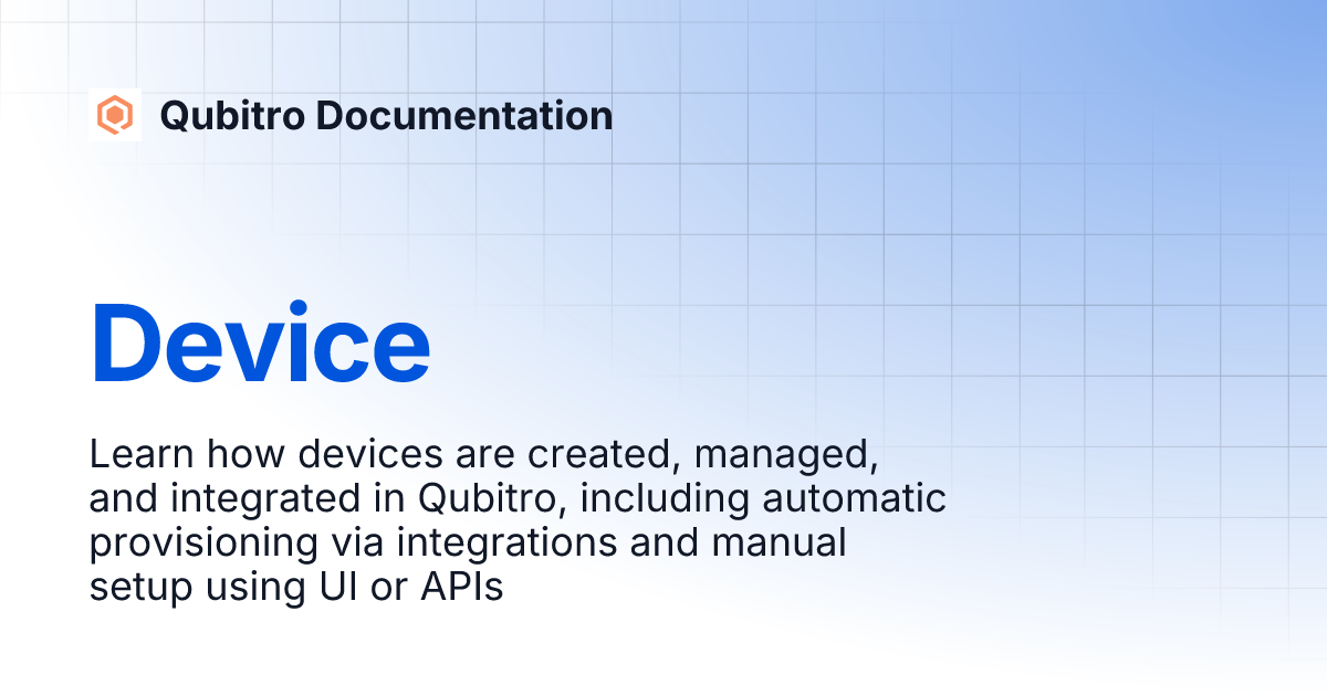 Device | Qubitro Documentation