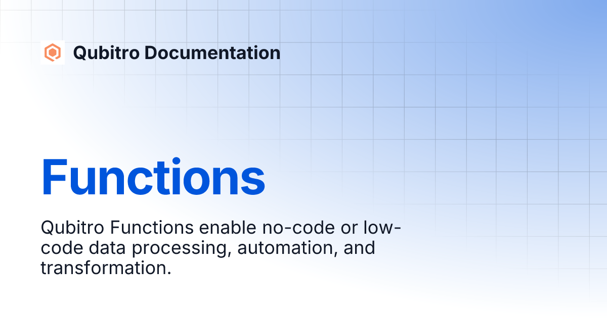 Functions | Qubitro Documentation