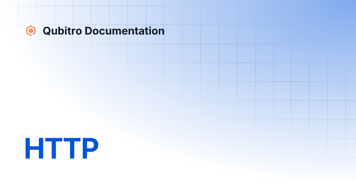 HTTP | Qubitro Documentation
